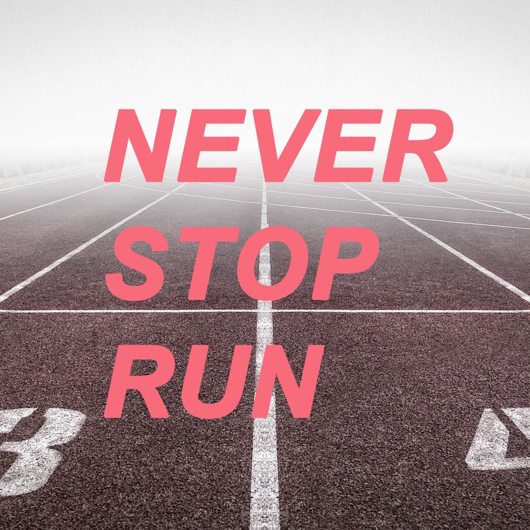 Never Stop Run Juoksutapahtuma Never Stop Run Juoksutapahtuma
